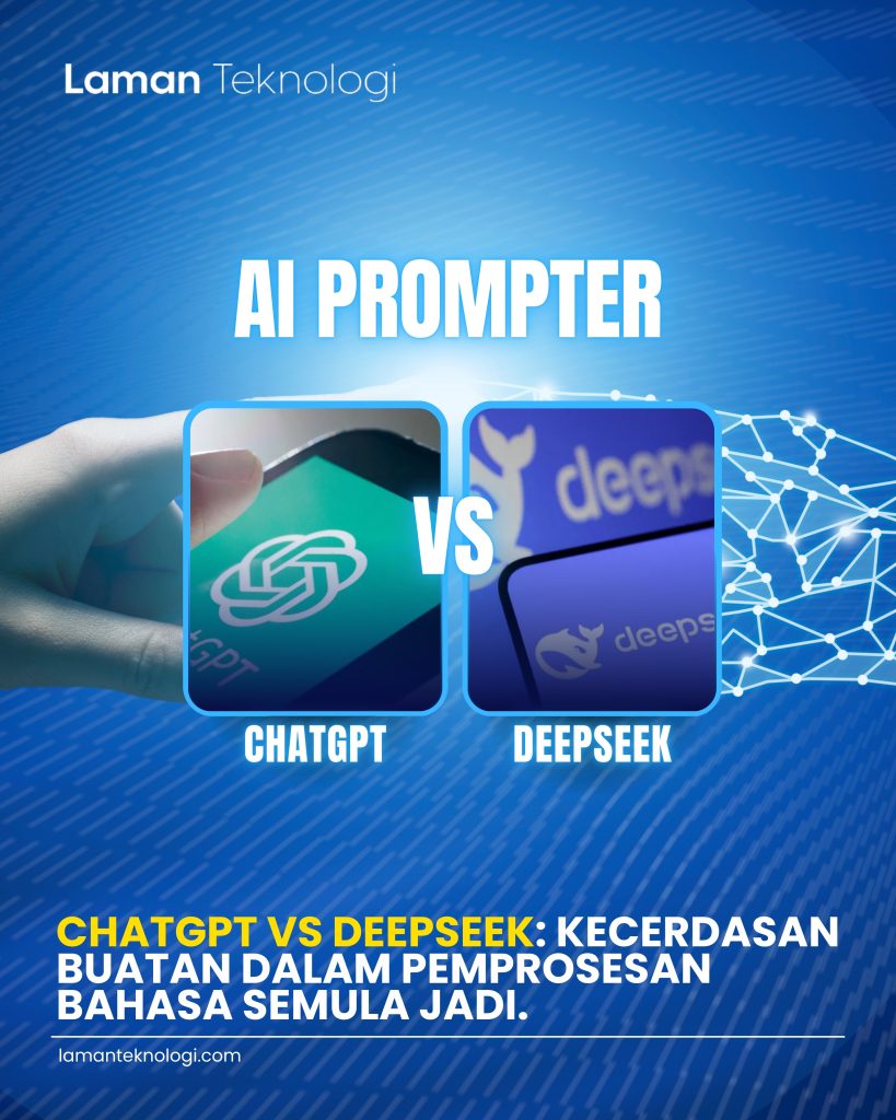 ChatGPT vs DeepSeek: Kecerdasan Buatan dalam Pemprosesan Bahasa Semula Jadi - Malaysia IT Company